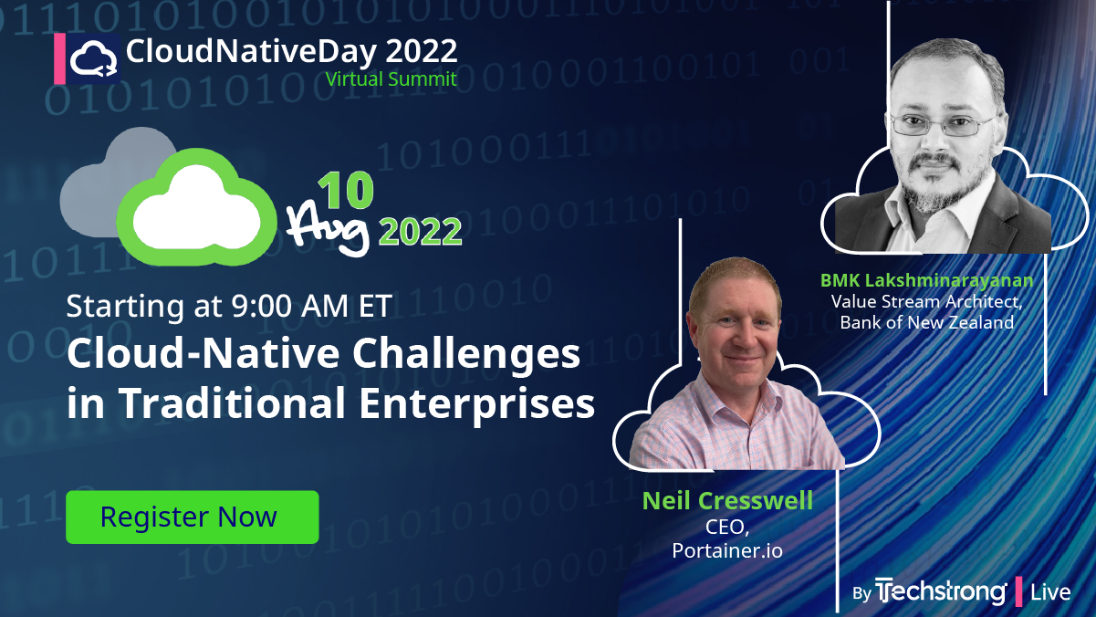 BMK Lakshminarayanan & Neil Cresswell - Cloud-Native Challenges in Traditional Enterprises ...