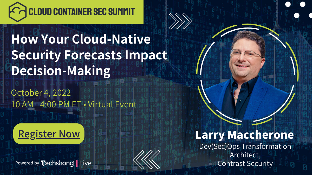 Larry Maccherone - How Your Cloud-Native Security Forecasts Impact ...