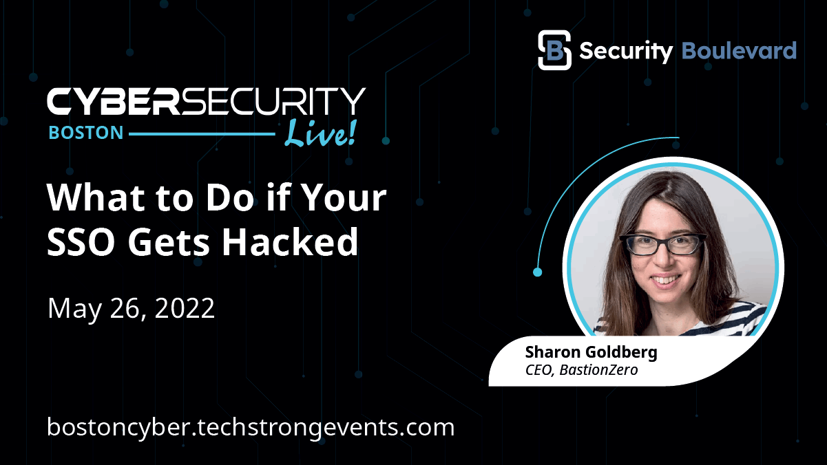 Sharon Goldberg - What to Do if Your SSO Gets Hacked - Techstrong TV