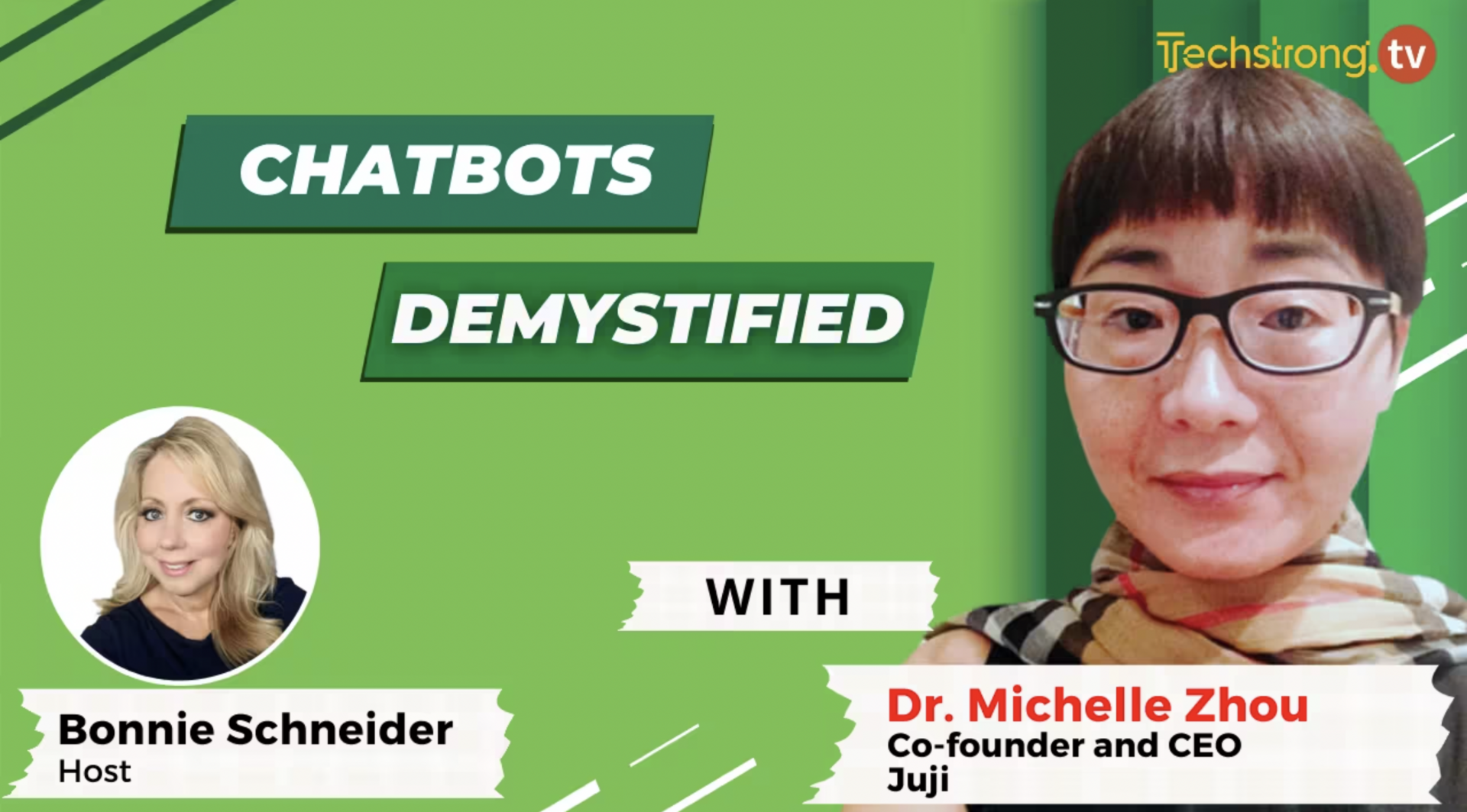 Chatbots Demystified - Michelle Zhou, Juji - Techstrong TV