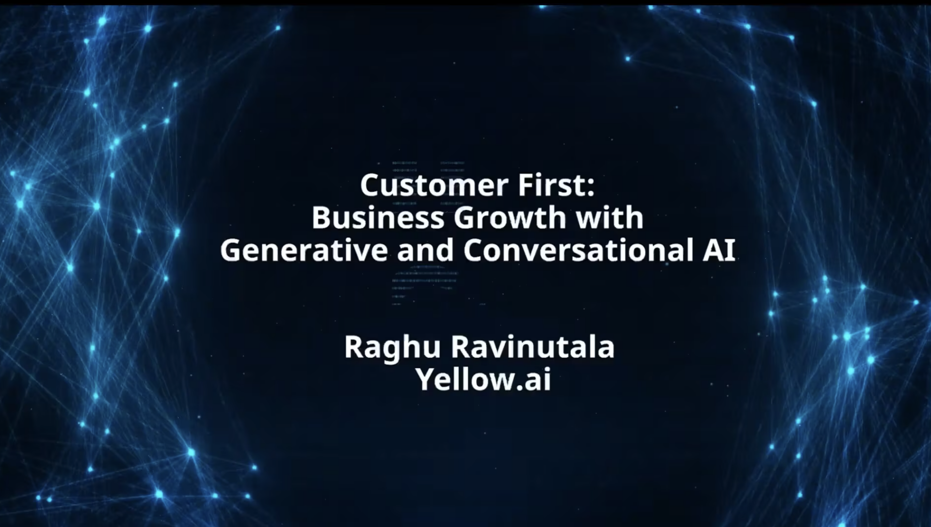 Customer First: Business Growth with Generative and Conversational AI | AI in Action 2023 ...