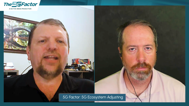 5G Factor: 5G Ecosystem Adjusting, Episode 66 - Techstrong TV